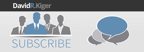 Subscribe to David Kiger's blog to learn more about: